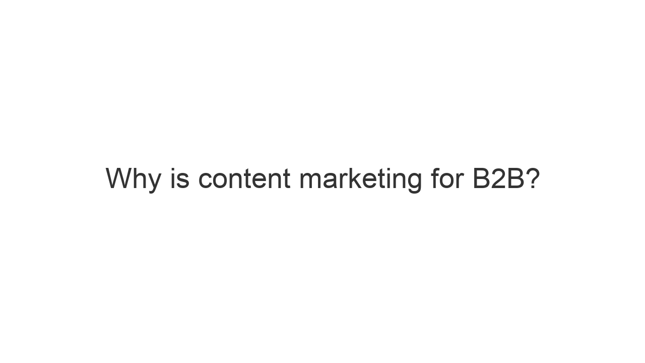 Why Is Content Marketing For B2B Nudge Why Is Content Marketing For B2B Nudge